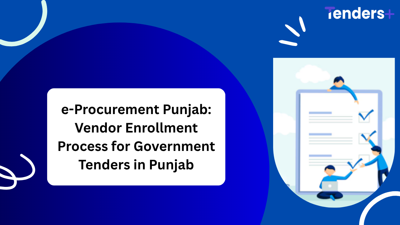 e-Procurement Punjab: Vendor Enrollment Process for Government Tenders ...